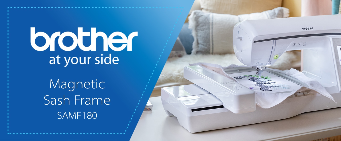 Brother Magnetic Sash Frame (5" x 7") Part No: MF180AP — Ban Soon ...